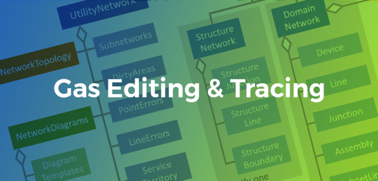 Utility Network Gas Tracing and Placing Features and Functionality