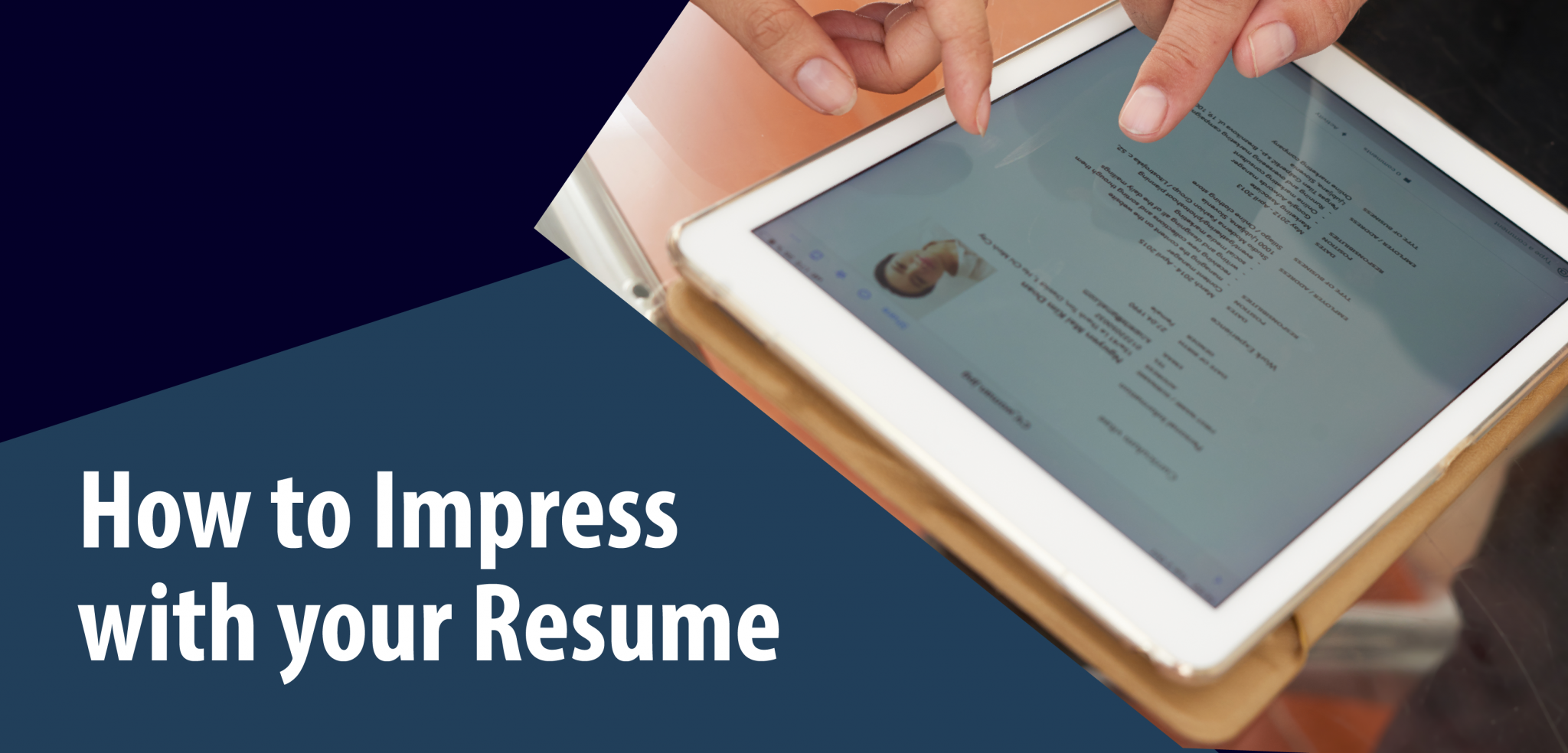 How to Impress with your Resume - SSP Innovations