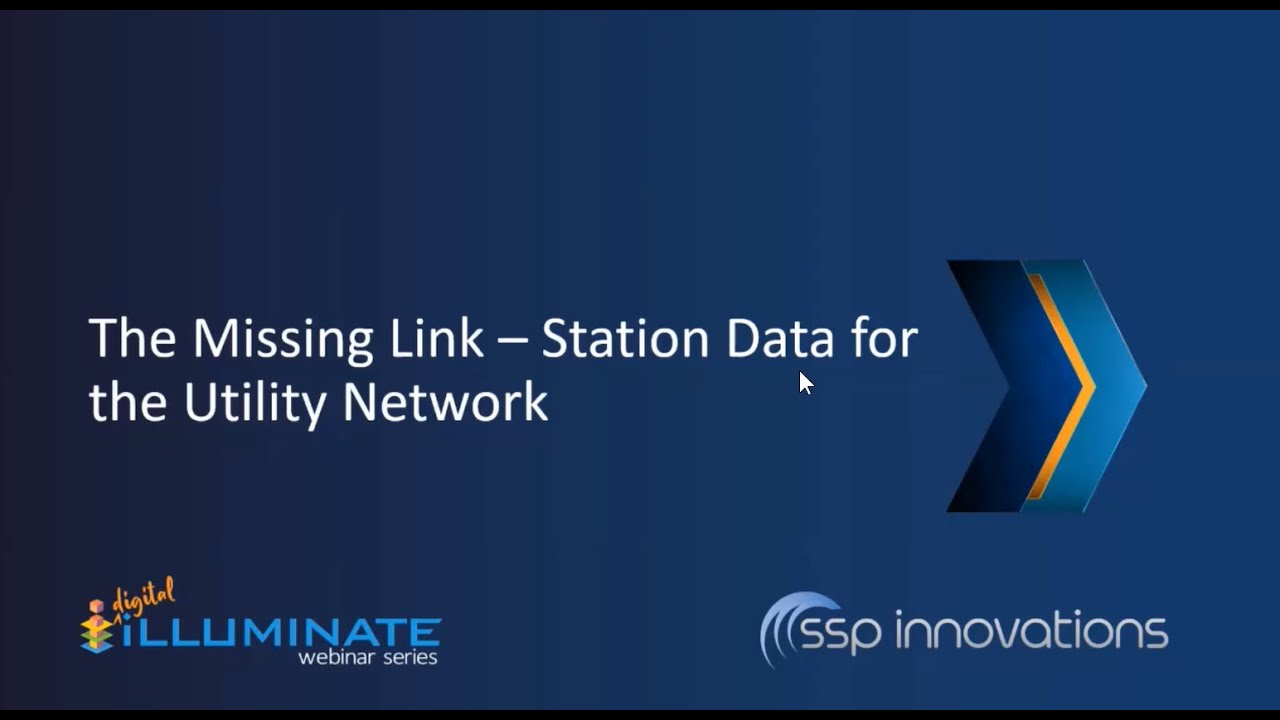 Stations: The Missing Link in the Utility Network | SSP iLLUMINATE 2020 ...