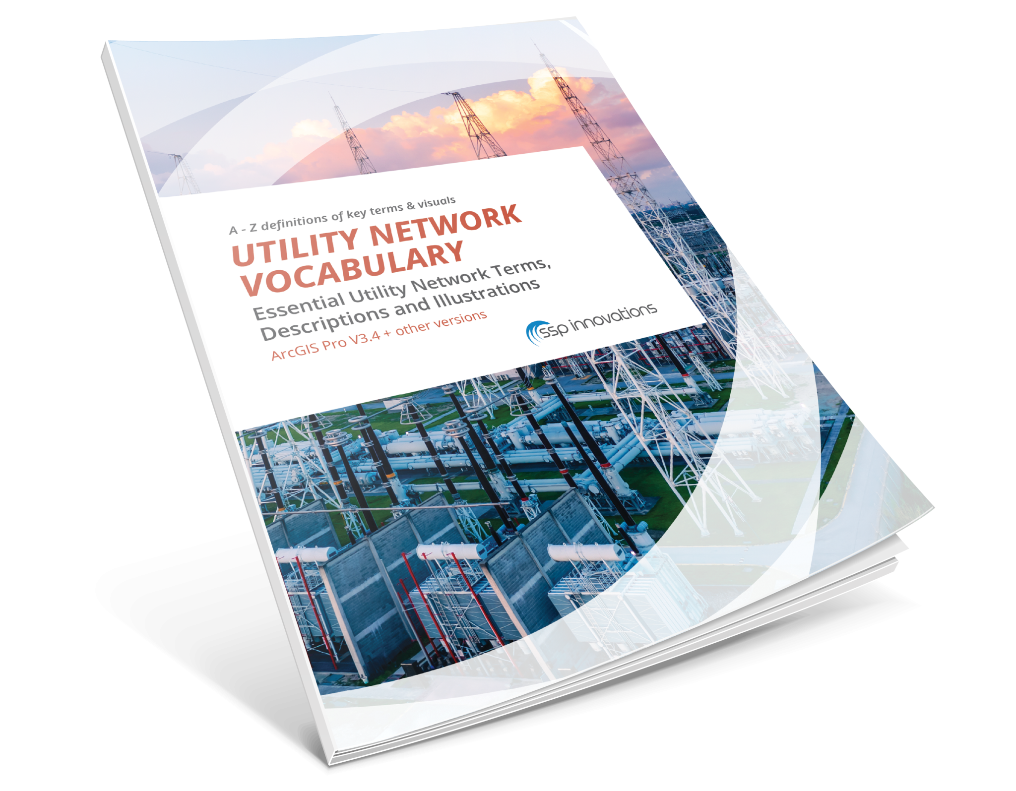 Utility Network Vocabulary A to Z - SSP Innovations
